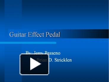 Guitar Effect Pedal presentation | free to download
