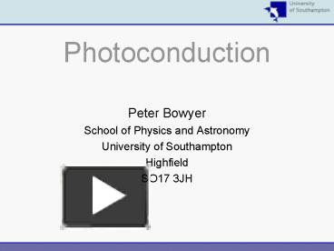 PPT – Photoconduction PowerPoint presentation | free to view - id ...