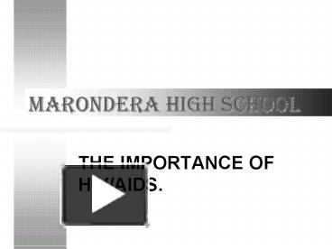 MARONDERA HIGH SCHOOL presentation | free to view