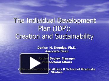 The Individual Development Plan IDP: Creation and Sustainability ...