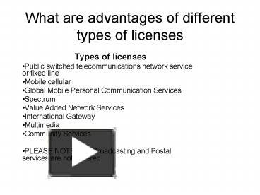 PPT – What are advantages of different types of licenses PowerPoint ...