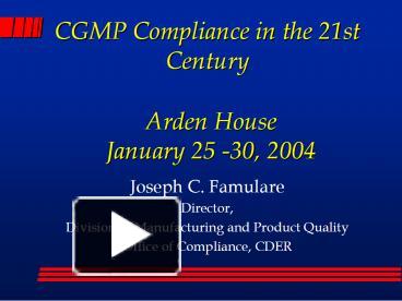 CGMP Compliance in the 21st Century presentation | free to download