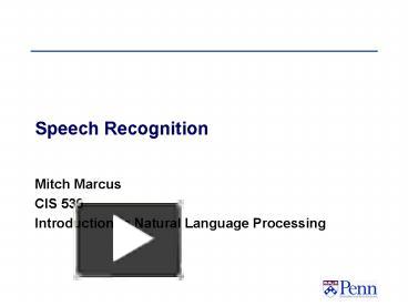 PPT – Speech Recognition PowerPoint presentation | free to view - id ...