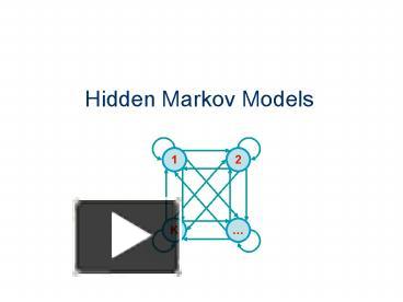 PPT – Hidden Markov Models PowerPoint presentation | free to download ...