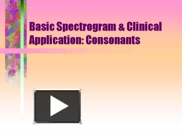 Basic Spectrogram presentation | free to view