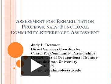 PPT – Assessment for Rehabilitation Professionals: Functional ...