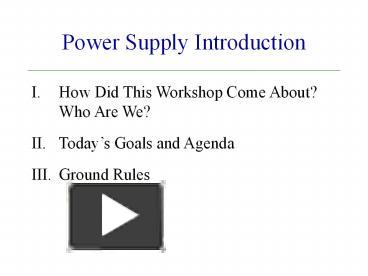 Power Supply Introduction presentation | free to download