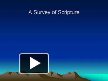 PPT – A Survey of Scripture PowerPoint presentation | free to view - id ...