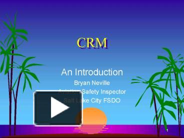 PPT – CRM PowerPoint presentation | free to view - id: c148d-ZDc1Z