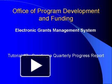 PPT – Office of Program Development and Funding PowerPoint presentation ...