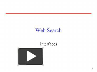PPT – Web Search PowerPoint presentation | free to download - id: c175a ...