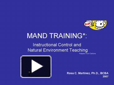 MAND TRAINING: presentation | free to view