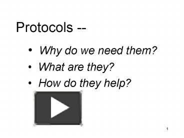 PPT – Protocols PowerPoint presentation | free to view - id: c1e7d-ZDc1Z