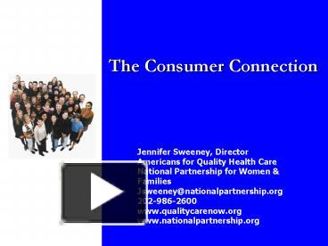 The Consumer Connection presentation | free to view