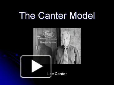 PPT – The Canter Model PowerPoint presentation | free to view - id ...