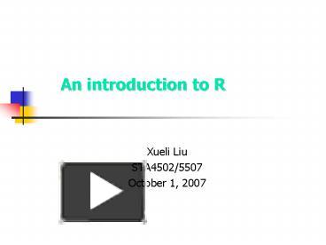 An introduction to R presentation | free to view
