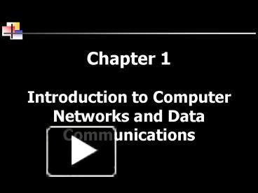 Chapter 1 Introduction to Computer Networks and Data Communications ...