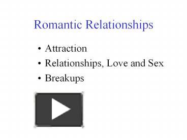 Romantic Relationships presentation | free to view