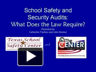 PPT – School Safety and Security Audits: What Does the Law Require ...