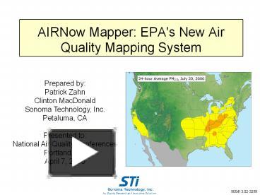 AIRNow Mapper: EPA's New Air Quality Mapping System presentation | free ...