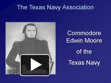 PPT – Commodore Edwin Moore PowerPoint presentation | free to view - id ...