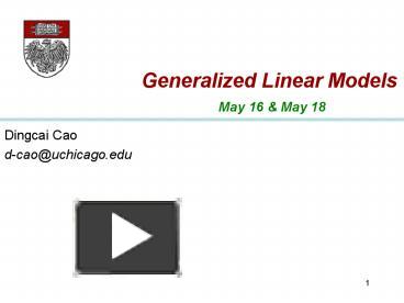 PPT – Generalized Linear Models May 16 PowerPoint presentation | free ...