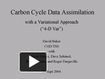 PPT – Carbon Cycle Data Assimilation PowerPoint presentation | free to ...