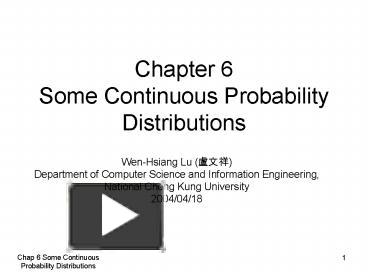 Chapter 6 Some Continuous Probability Distributions presentation | free ...