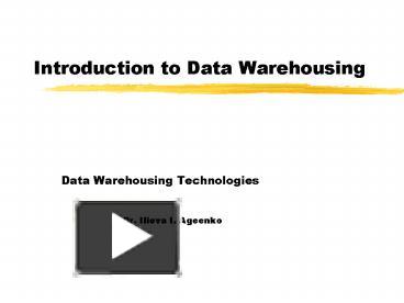PPT – Introduction to Data Warehousing PowerPoint presentation | free ...