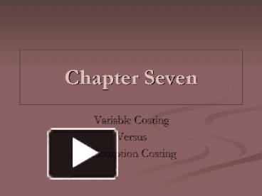 Chapter Seven presentation | free to view