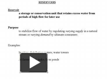 PPT – RESERVOIRS PowerPoint presentation | free to view - id: c4dc8-ZDc1Z