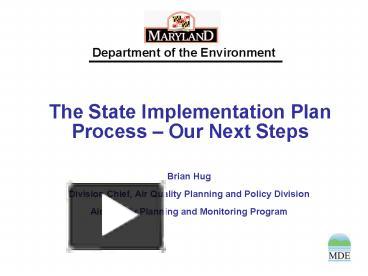 The State Implementation Plan Process Our Next Steps presentation ...
