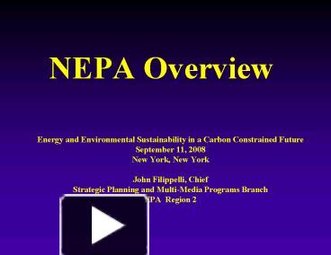 NEPA Overview presentation | free to view