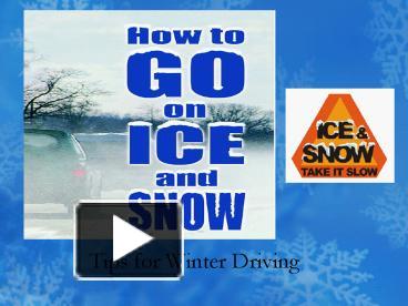 Tips for Winter Driving presentation | free to view