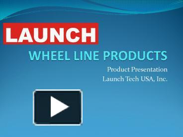 PPT – WHEEL LINE PRODUCTS PowerPoint presentation | free to view - id ...