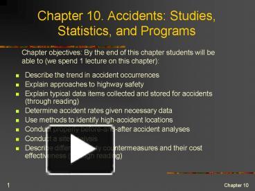 Chapter 10' Accidents: Studies, Statistics, and Programs presentation ...