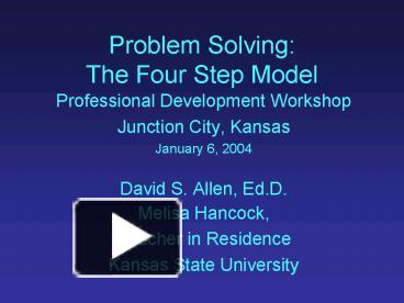 Problem Solving: The Four Step Model presentation | free to view