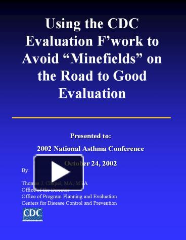 Using the CDC Evaluation F presentation | free to view
