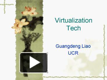 PPT – Virtualization Tech PowerPoint presentation | free to view - id ...