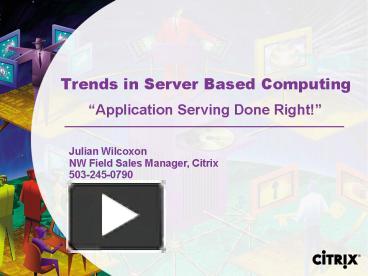 PPT – Trends in Server Based Computing PowerPoint presentation | free ...