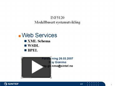 PPT – INF5120 Modellbasert systemutvikling PowerPoint presentation ...