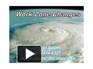 Work Zone presentation | free to view