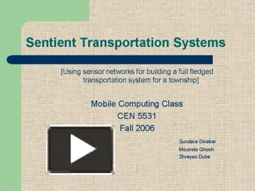 PPT – Sentient Transportation Systems PowerPoint presentation | free to ...