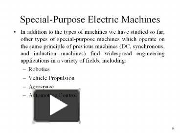 Special-Purpose Electric Machines presentation | free to download