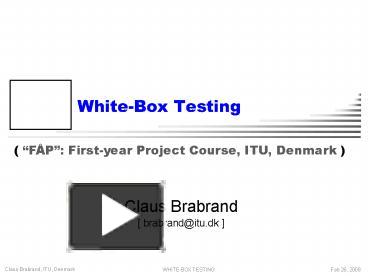 PPT – White-Box Testing PowerPoint presentation | free to download - id ...