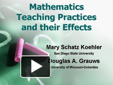 PPT – Mathematics Teaching Practices and their Effects PowerPoint ...
