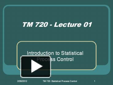 PPT – TM 720 - Lecture 01 PowerPoint presentation | free to view - id ...