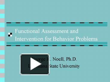 Functional Assessment and Intervention for Behavior Problems ...