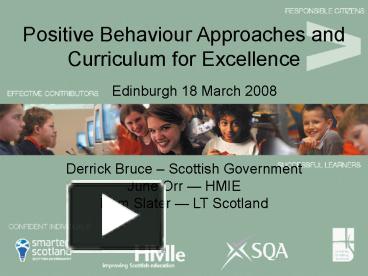 Derrick Bruce Scottish Government June Orr HMIE Pam Slater LT Scotland ...