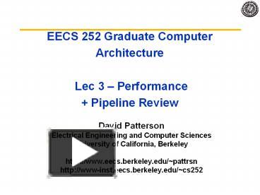 PPT – EECS 252 Graduate Computer Architecture Lec 3 PowerPoint ...